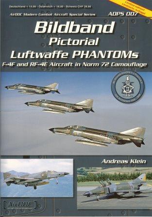 ADPS-007 Luftwaffe F-4F und RF-4E Phantoms II, AirDoc,... nur 14.95 EUR